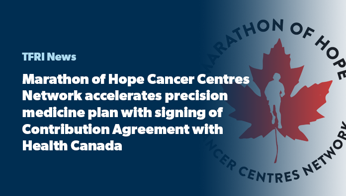Marathon of Hope Cancer Centres Network accelerates precision medicine ...